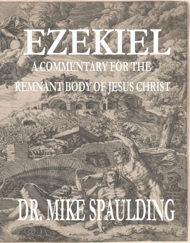 Ezekiel Commentary Now Available | Dr. Mike Spaulding